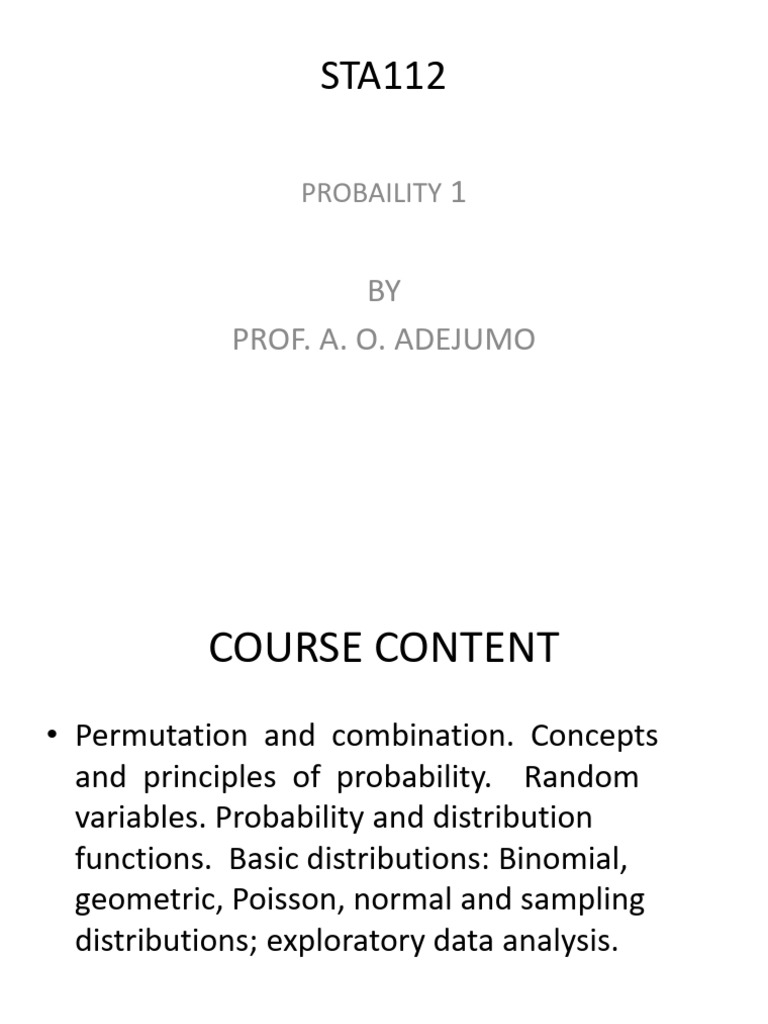 STA112 - Lecture - 1 - Content - Probability 1 | PDF | Probability Distribution | Probability