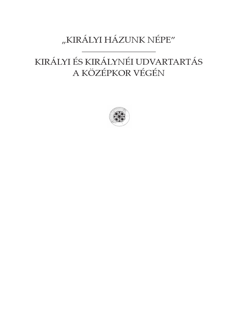 Udvari Cimek Es Szolgalat A Kozepkor Veg | PDF