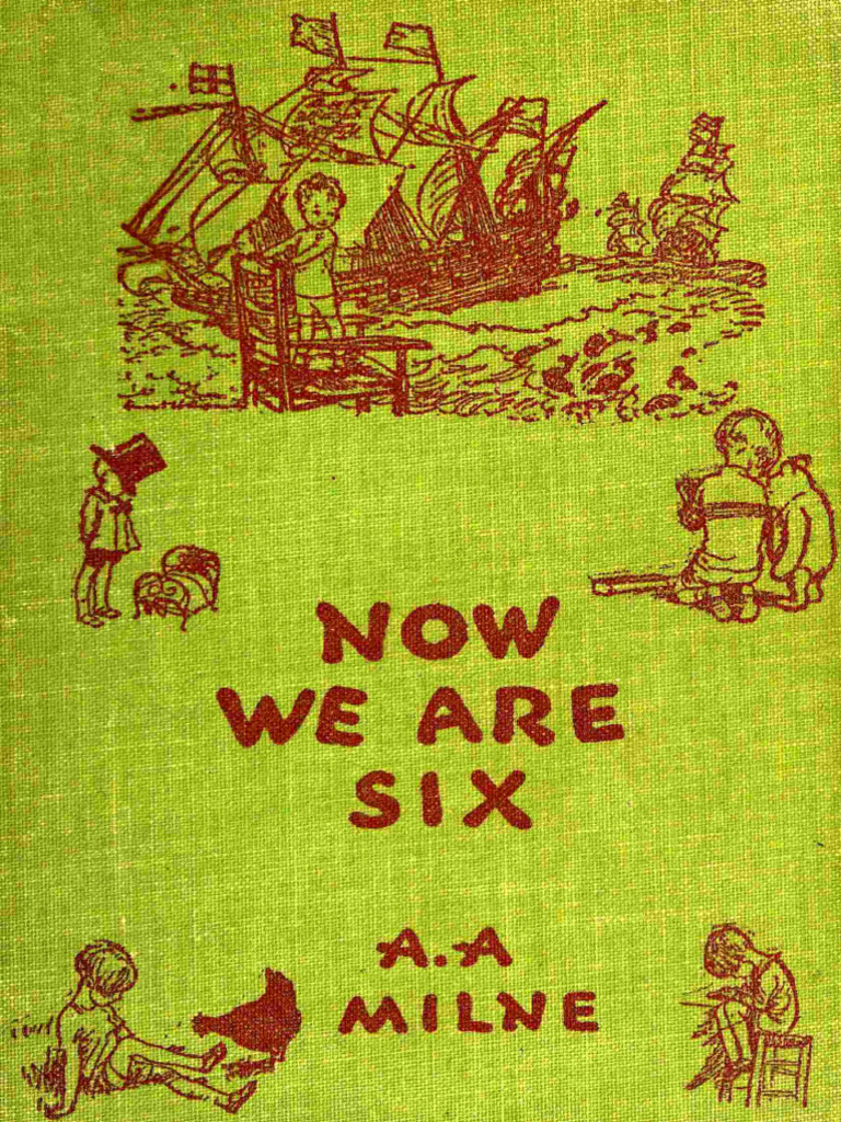 Now We Are Six by A.A. Milne | PDF