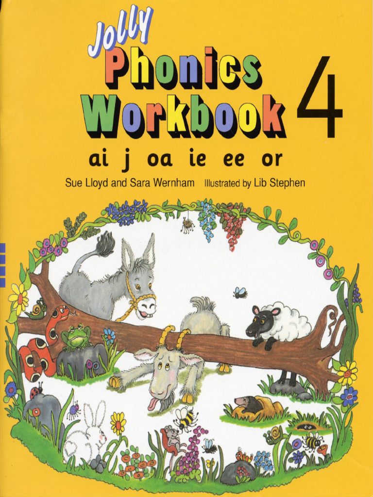 Jolly Phonics Workbook 4 (Ai J Oa Ie Ee Or) | PDF