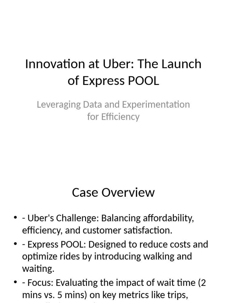 Uber's Express POOL: Balancing Costs & Satisfaction | PDF