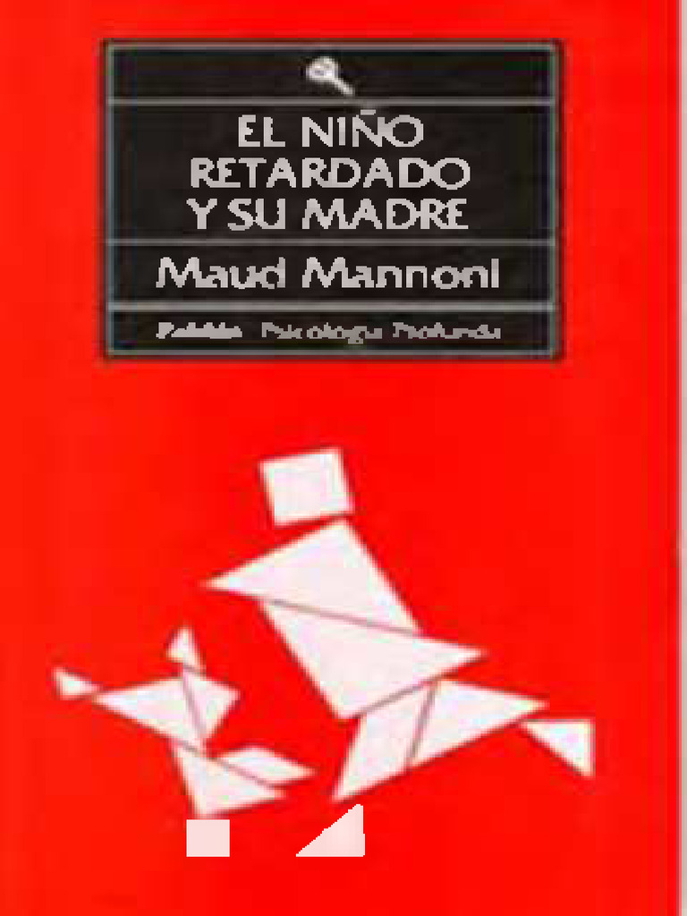 El Niño Retardado y Su Madre: Psicoanálisis | PDF | Jacques Lacan ...