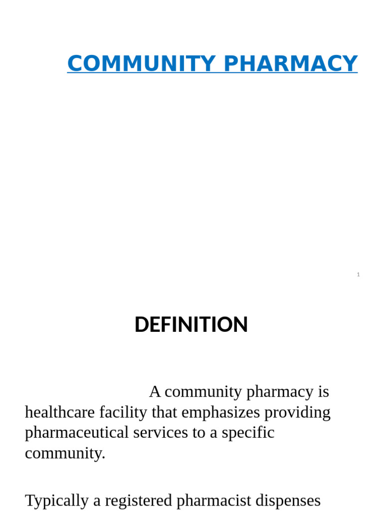 Community Pharmacy Ppt | PDF | Pharmacy | Prescription Drugs