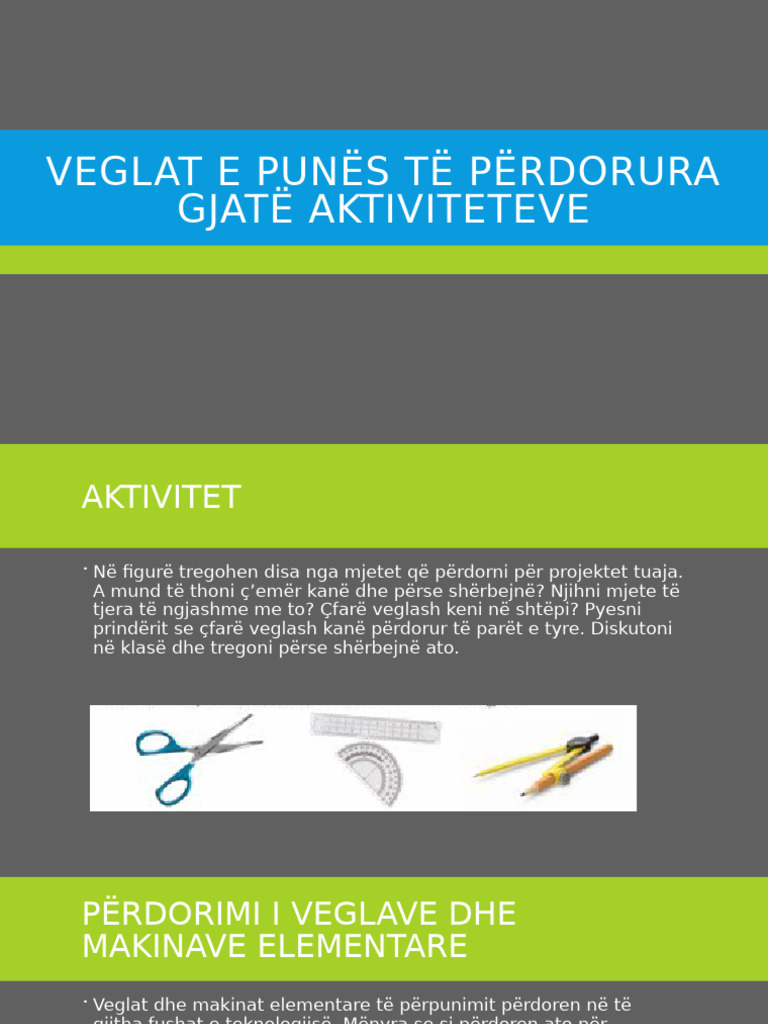 6.veglat e Punës Të Përdorura Gjatë Aktiviteteve | PDF