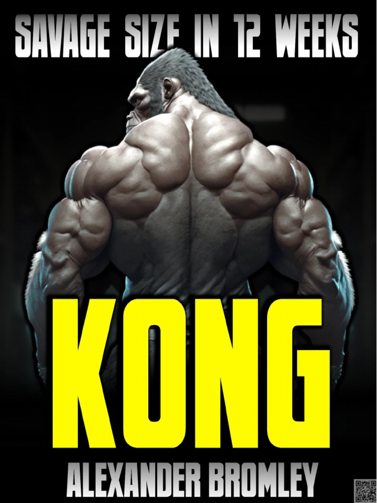 Alex Bromley Kong Savage Size in 12 Weeks Bootleg Boostcamp PDF 4 PDF Free | PDF
