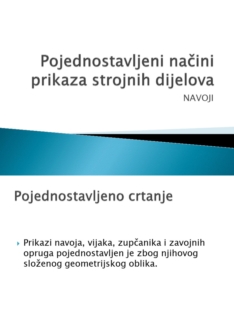 Pojednostavljeni Načini Prikaza Strojnih Dijelova-Navoji | PDF