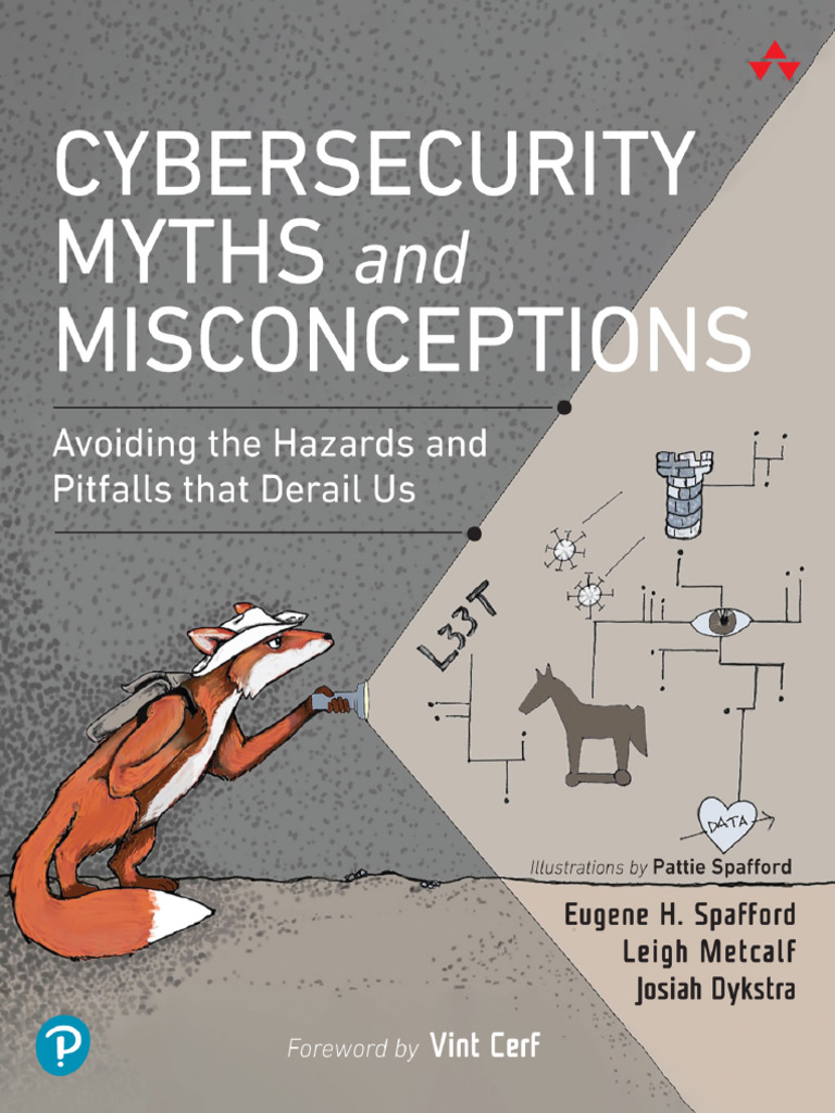 Eugene Spafford - Cybersecurity Myths | PDF | Computer Security | Security