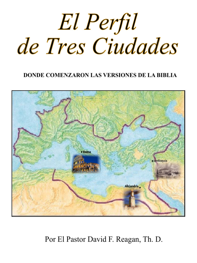 El Perfil de Tres Ciudades El Perfil de Tres Ciudades: Por El Pastor ...