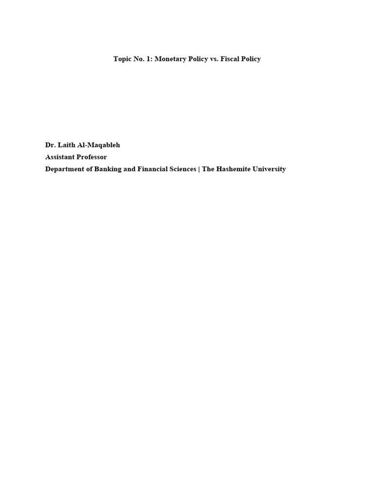 Topic No. 1 - Monetary Policy vs. Fiscal Policy | PDF | Fiscal Policy ...