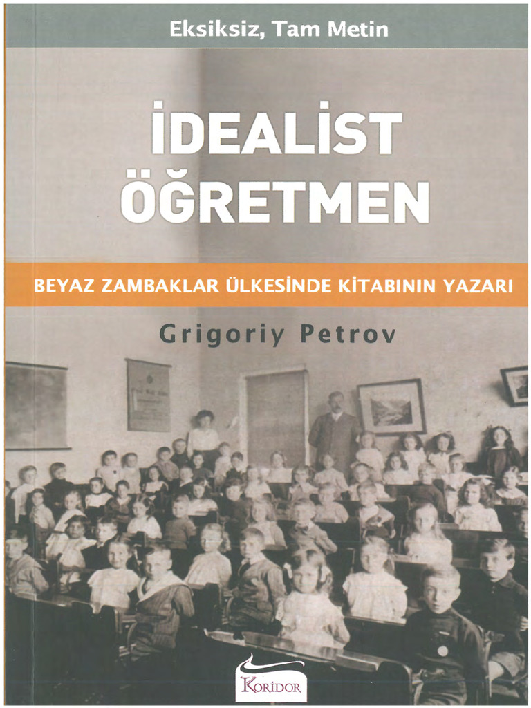 Grigoriy Petrov İdealist Öğretmen Koridor Yayınları | PDF
