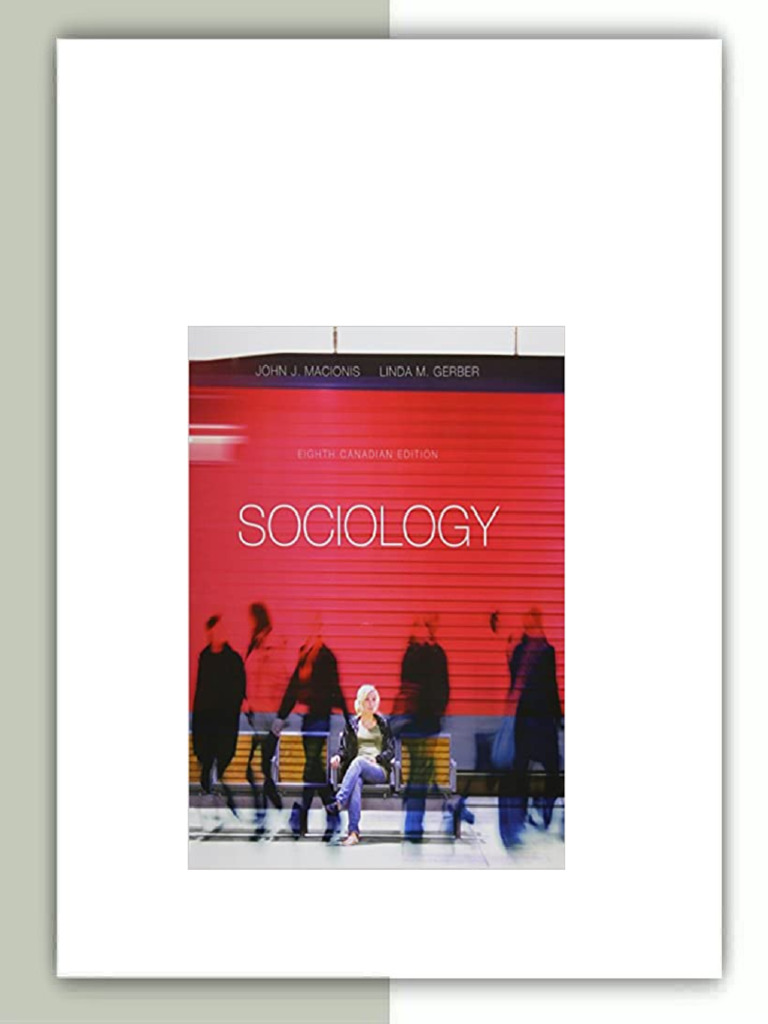 Solution Manual For Sociology Canadian 8th Edition Macionis Gerber ...