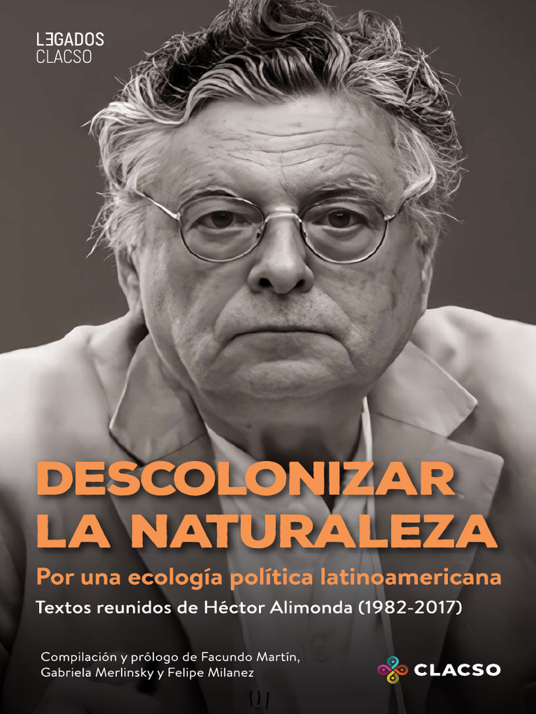 Ecología Política Latinoamericana: Alimonda | PDF | Estado (política ...