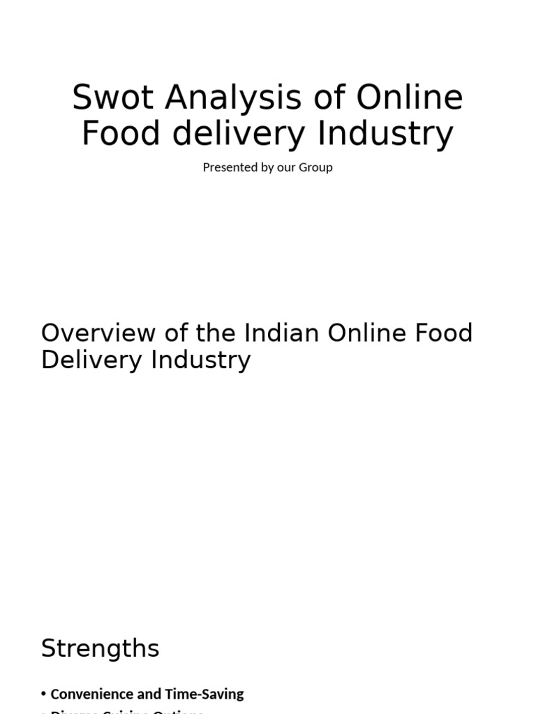 Swot Analysis of Online Food Delivery Industry | PDF