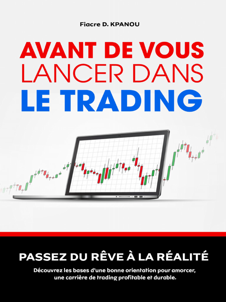 Avant de se lancer dans le trading | PDF | Opérateur de marché | Marché ...