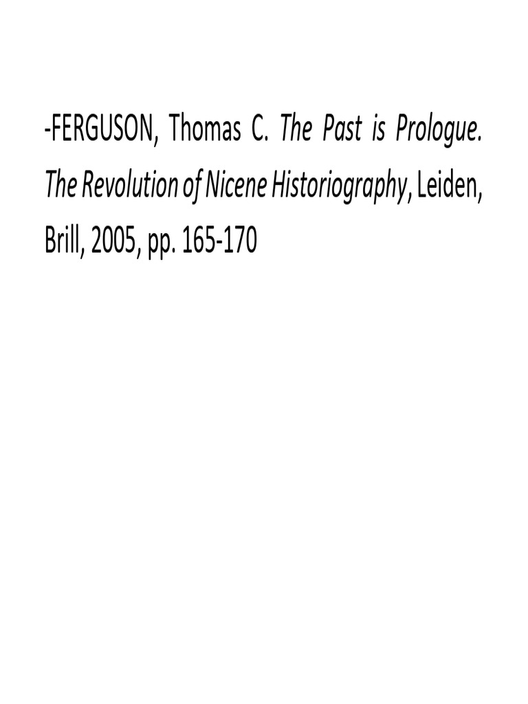 FERGUSON, Thomas C. (2005) The Past Is Prologue. The Revolution of ...