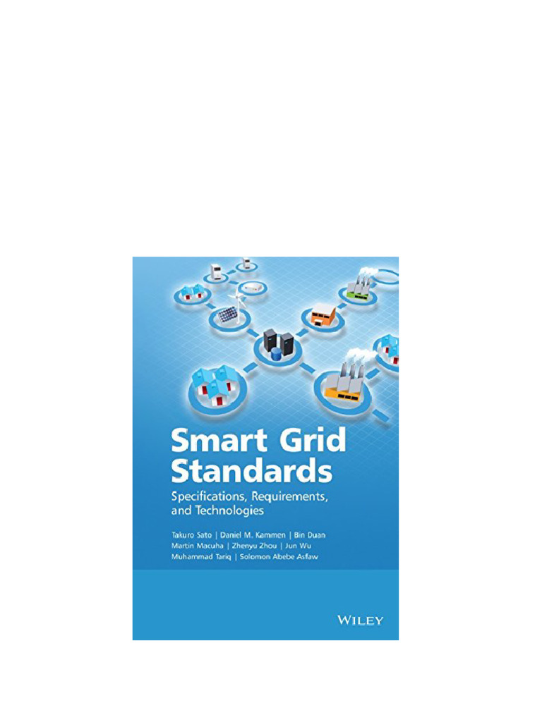 Smart Grid Standards Specifications Requirements and Technologies 1st Edition Takuro Sato Et Al ...