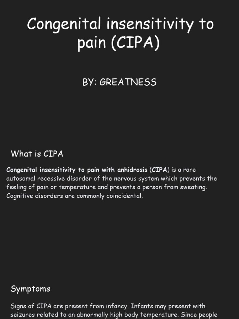 Congenital Insensitivity To Pain (CIPA) | PDF