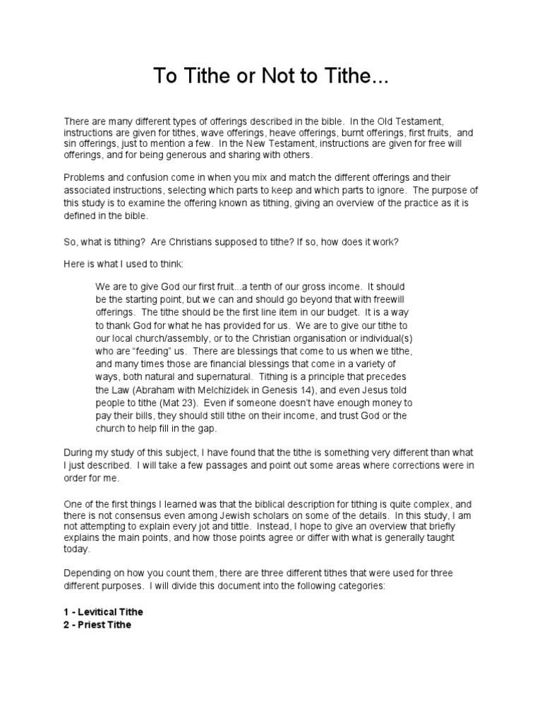 To Tithe or Not To Tithe... : 1 - Levitical Tithe 2 - Priest Tithe ...