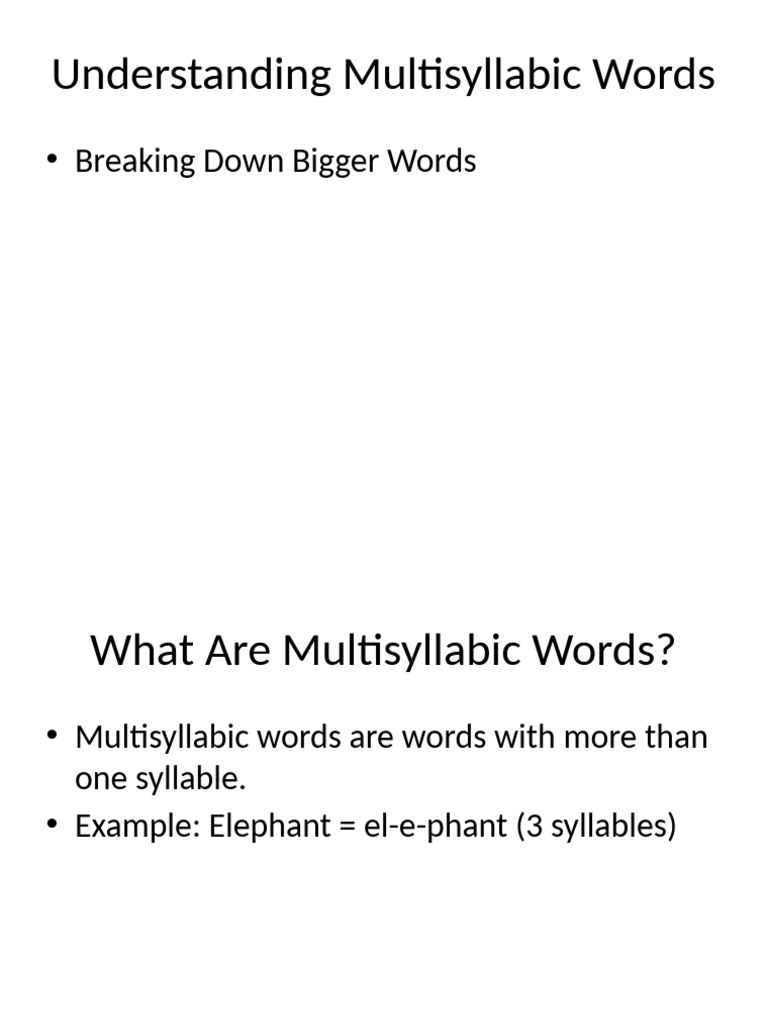 Multisyllabic Words Presentation | PDF