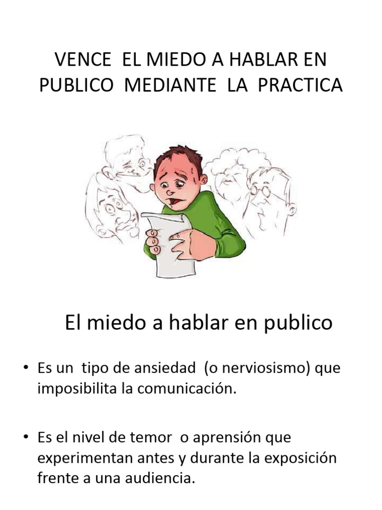 Vence El Miedo A Hablar en Público Mediante La Práctica | PDF ...