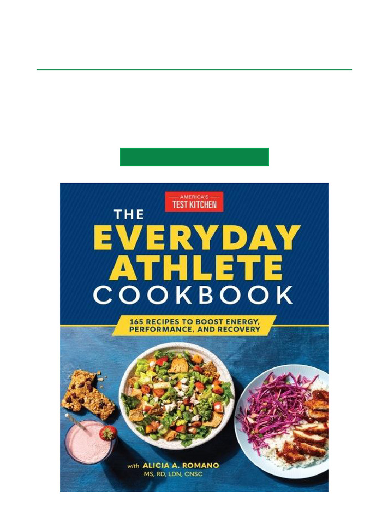 Everyday Athlete Cookbook: 165 Recipes | PDF