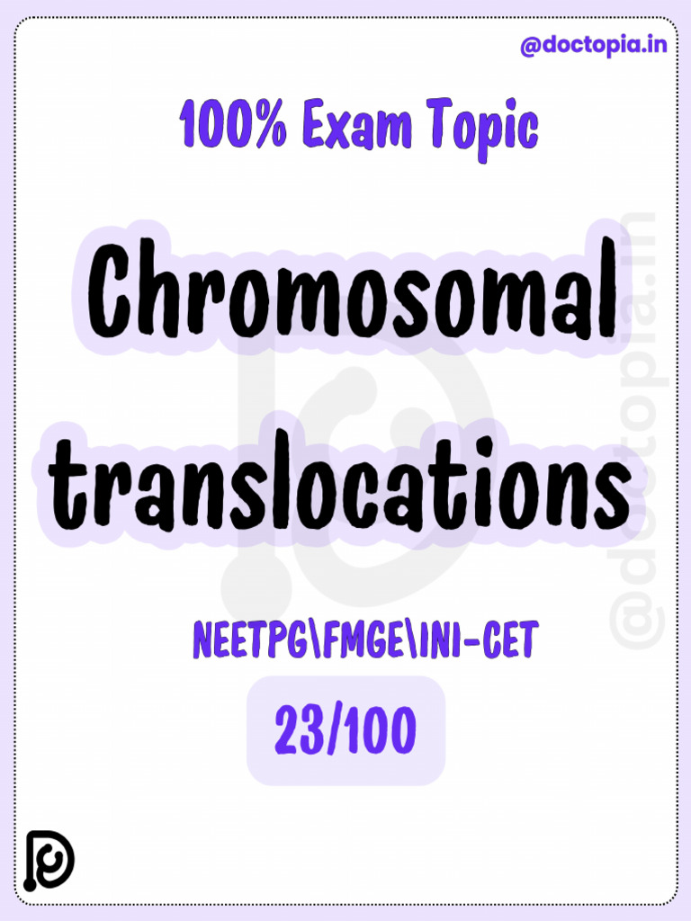 Chromosomal Translocations | PDF