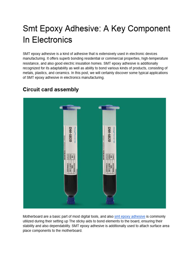 Smt-Epoxy-Adhesive -A-Key-Component-In-Electronics | PDF | Adhesive | Epoxy