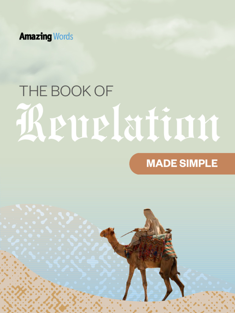 The Book of Revelation Made Simple | PDF | The Beast (Revelation) | Jesus