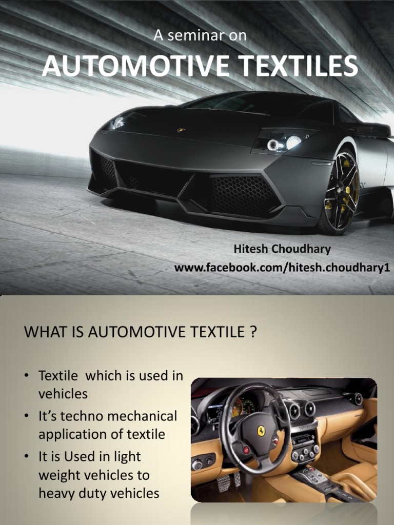 Automotive Textiles: A Seminar On | PDF | Nonwoven Fabric | Textiles