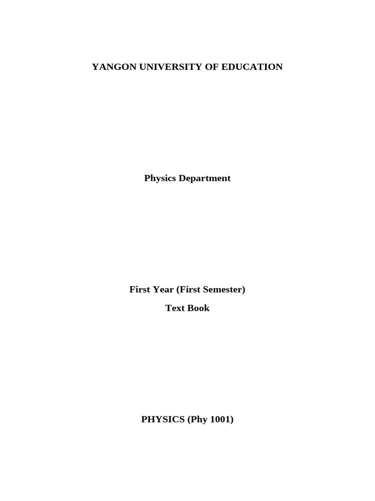First Year Physics Textbook Overview | PDF | Physics | Euclidean Vector