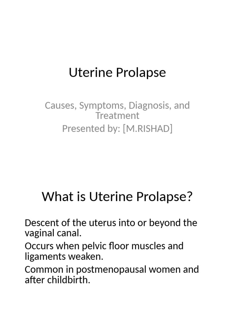 Uterine Prolapse: Causes & Treatments | PDF