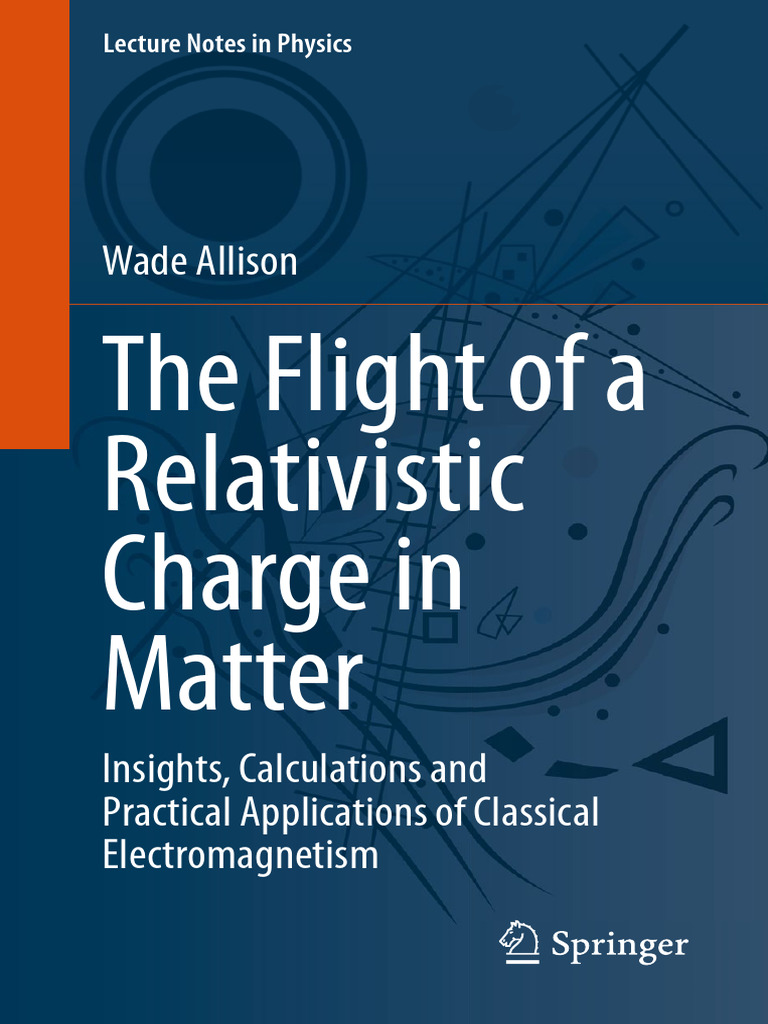 The Flight of A Relativistic Charge in Matter. Insights, Calculations ...