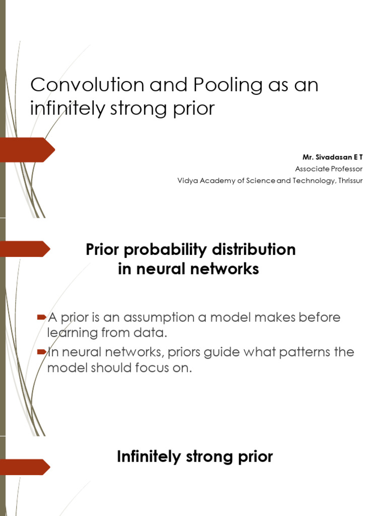 2. Convolution and Pooling as an Infinitely Strong Prior | PDF | Computational Science | Learning