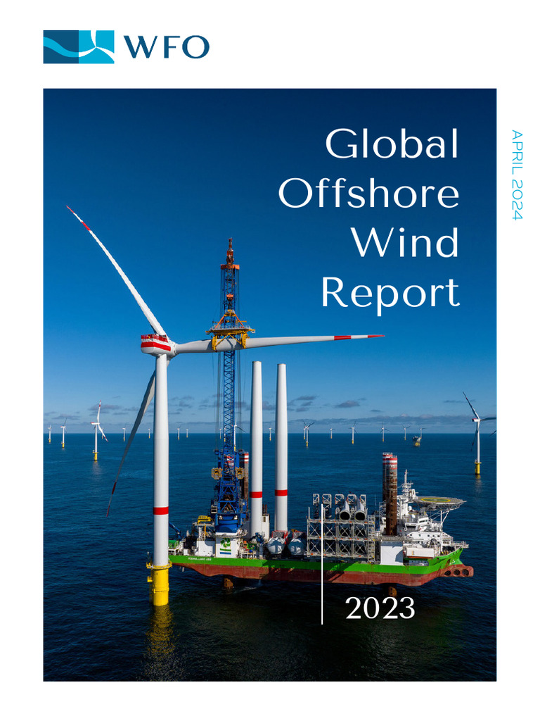 2024-WFO_Global-Offshore-Wind-Report | PDF | Offshore Wind Power | Wind ...