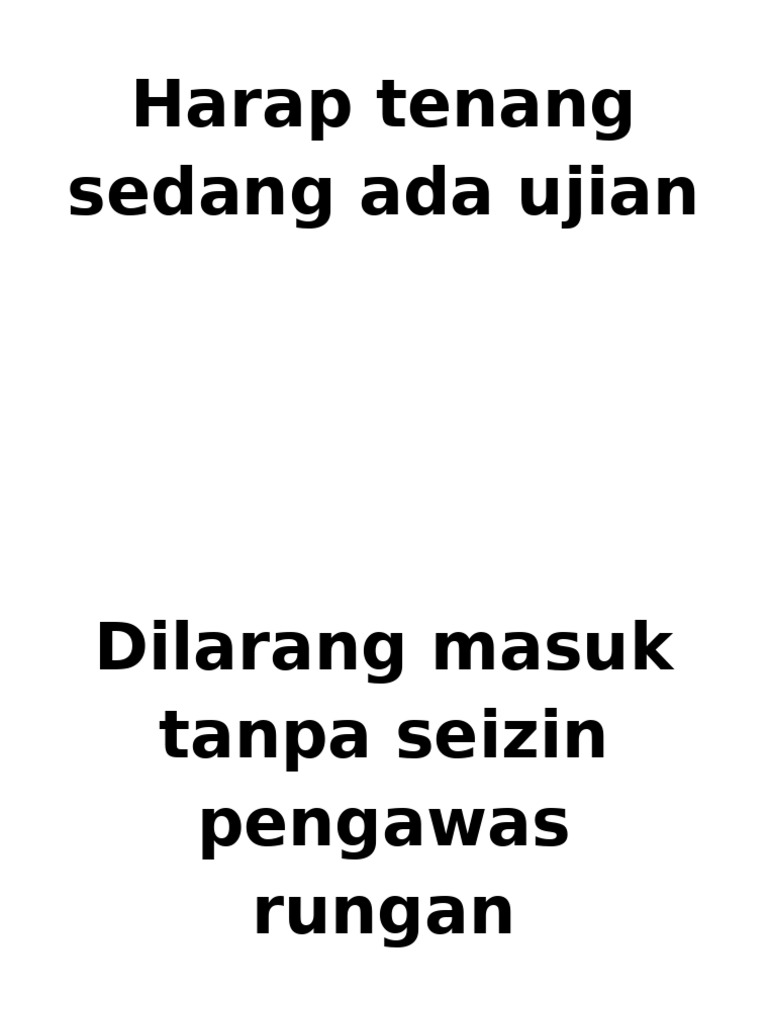 Harap Tenang Sedang Ada Ujian | PDF