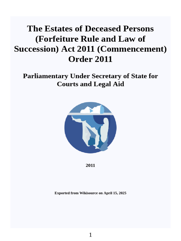The Estates of Deceased Persons (Forfeiture Rule and Law of Succession ...