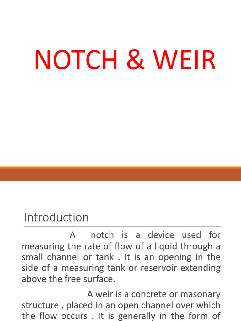 3-d42576d575-notches-&-weirs-ppt | PDF | Discharge (Hydrology) | Continuum Mechanics