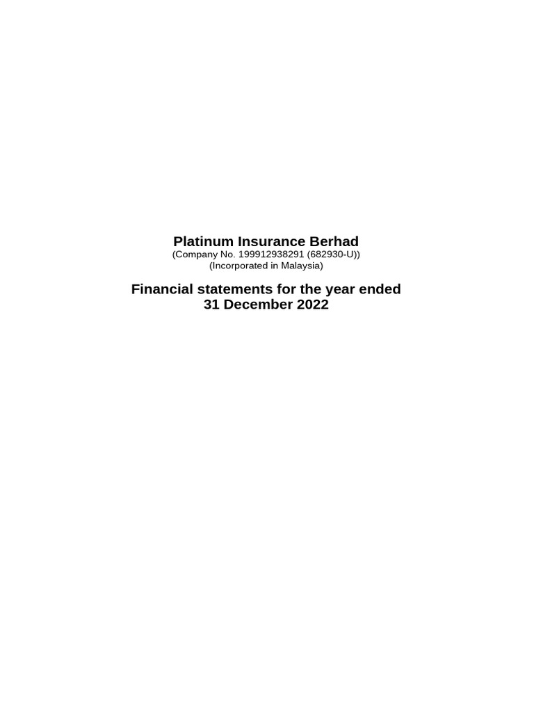 SSM - MBRS 2.0 - FS-BNM - Platinum Insurance Berhad - FYE2022 | PDF ...