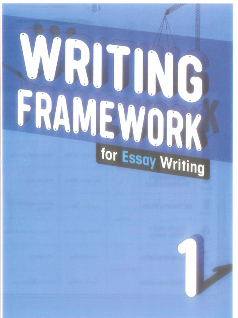Writing Framework Essay 1 | PDF