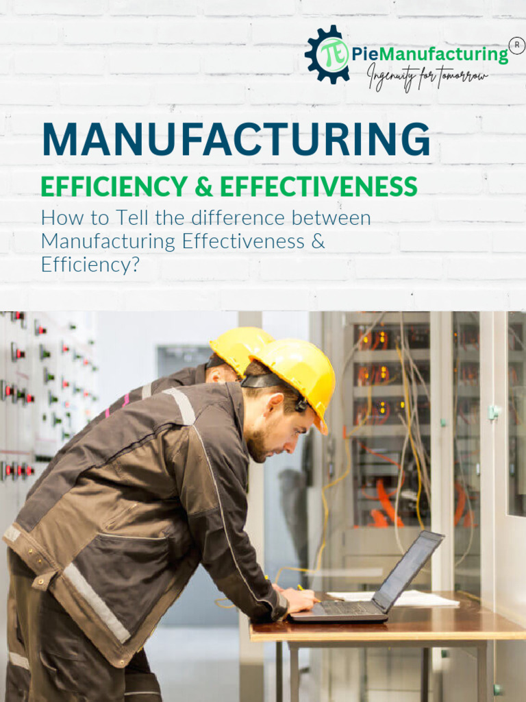 Manufacturing Efficiency Explained | PDF | Lean Manufacturing ...