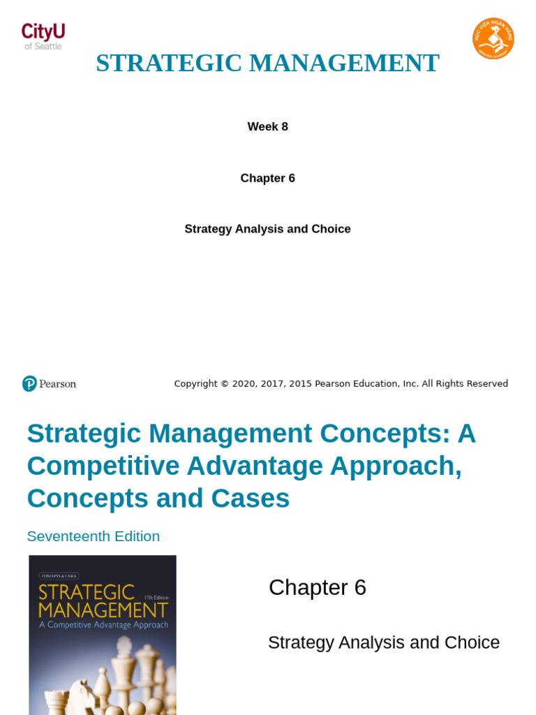 Week 8 - Lecture Slides - Chapter 6 - Strategy Analysis and Choice | PDF | Strategic Management ...