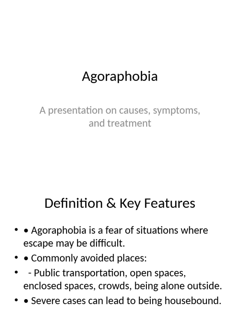 Understanding Agoraphobia: Causes & Treatment | PDF