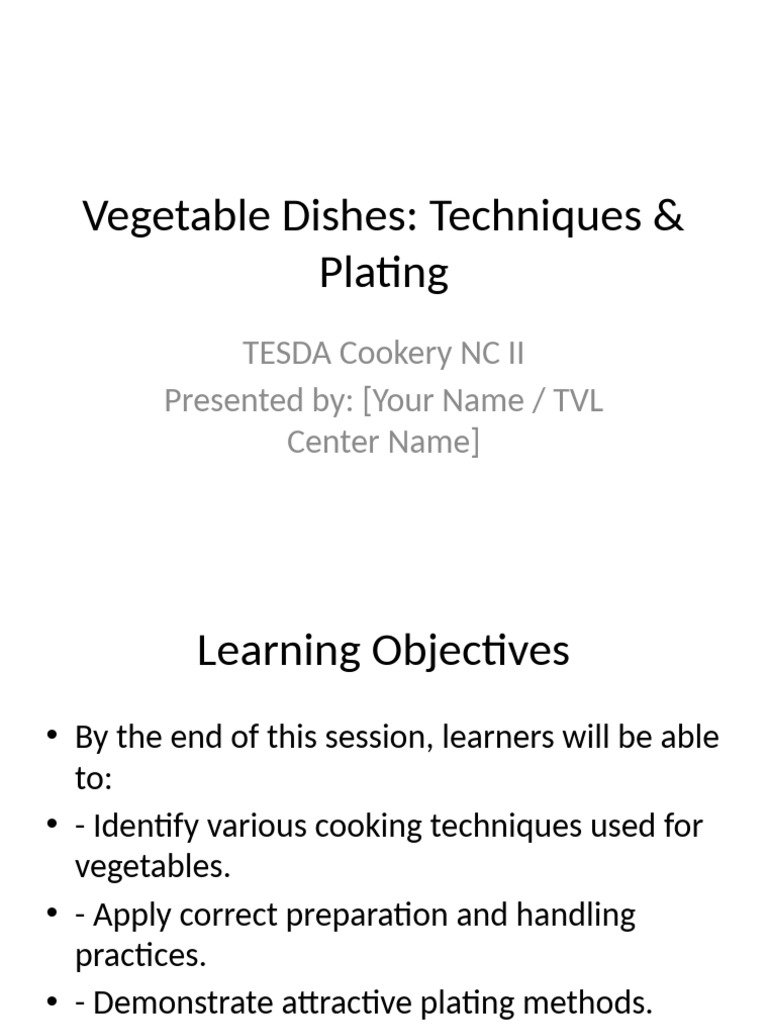 Revised Vegetable Dishes Techniques and Plating | PDF | Cooking ...