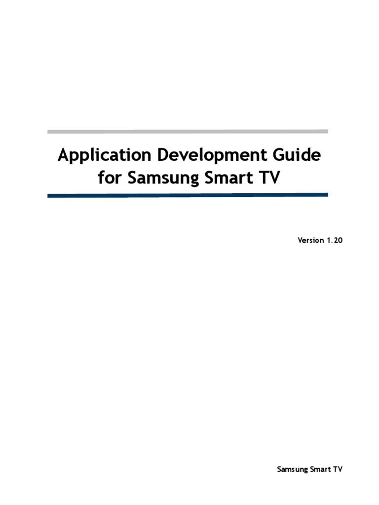 App Development Guide For Samsung Smart TV (V1.20) | PDF | Java Script ...