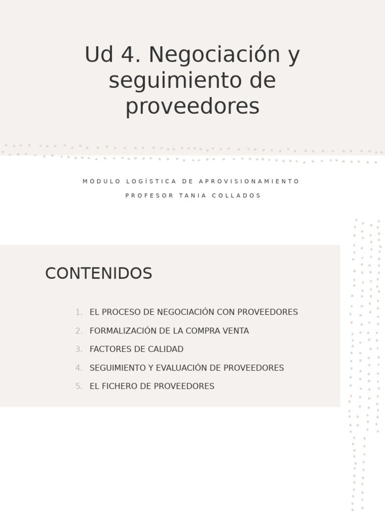 Ud4 Negociación Con Proveedores | PDF | Calidad (comercial) | Negociación