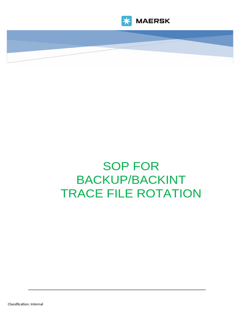 SOP For Backupbackint Trace File Rotation | PDF | Backup | Information Technology