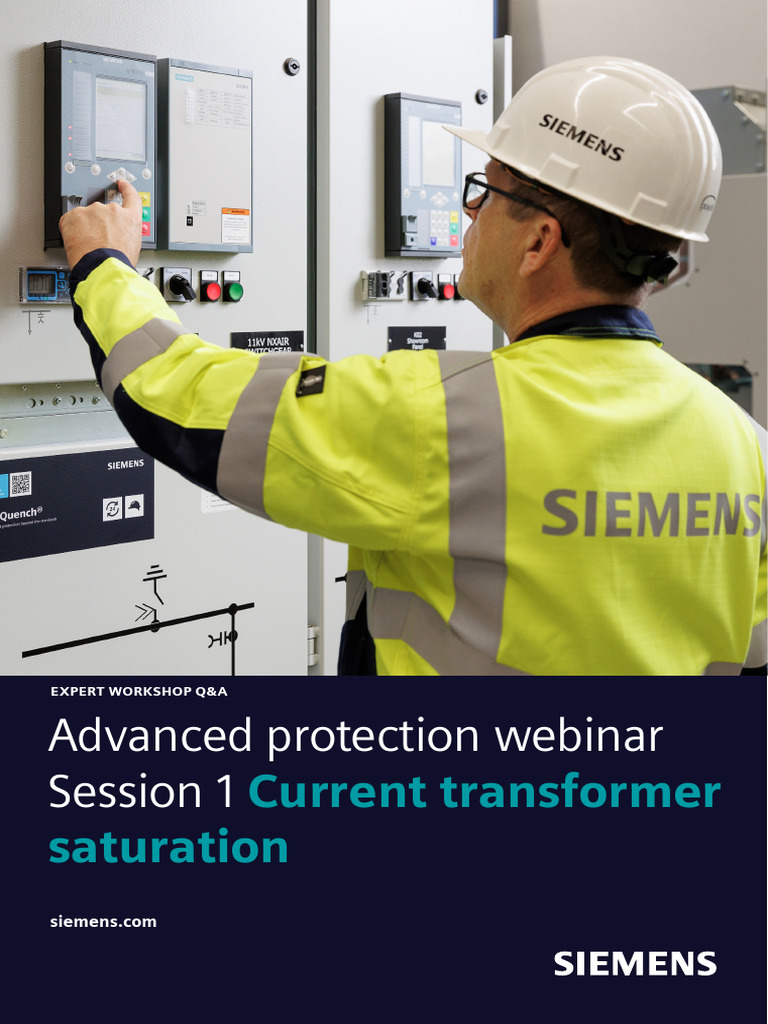 Advanced Protection Webinar Session 1 Current Transformer Saturation