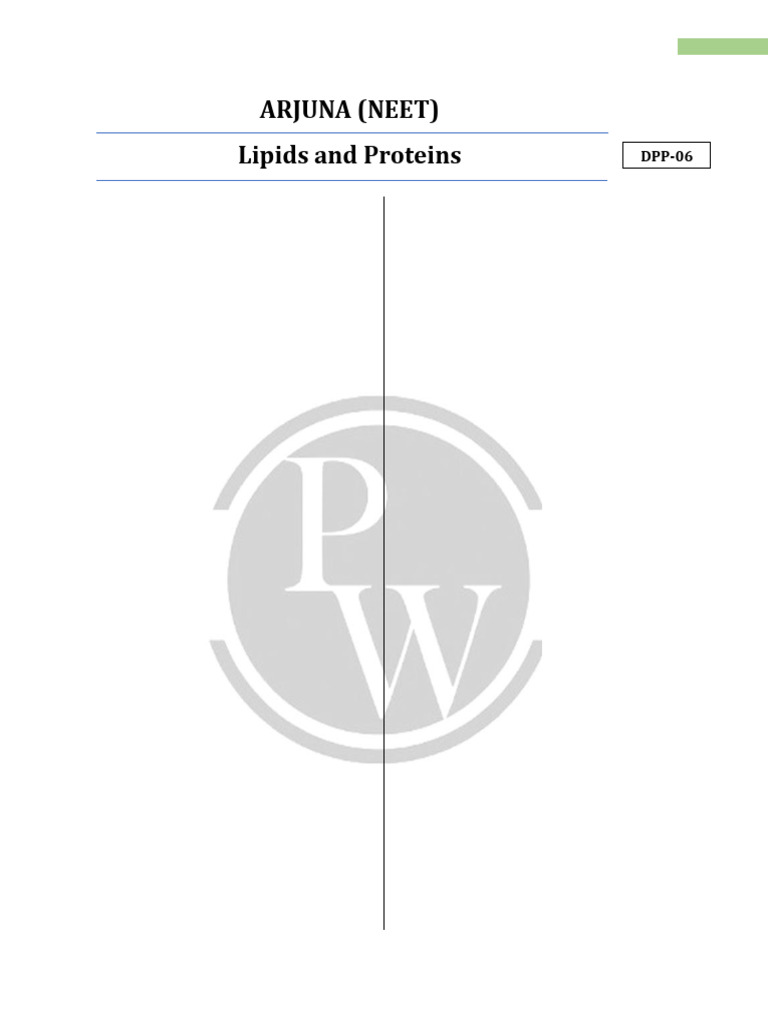 Biomolecules _ DPP 06 (of Lec 07) - DPP-06_Lipids and Proteins_Biology_Arjuna (NEET)_Aakash Sir ...