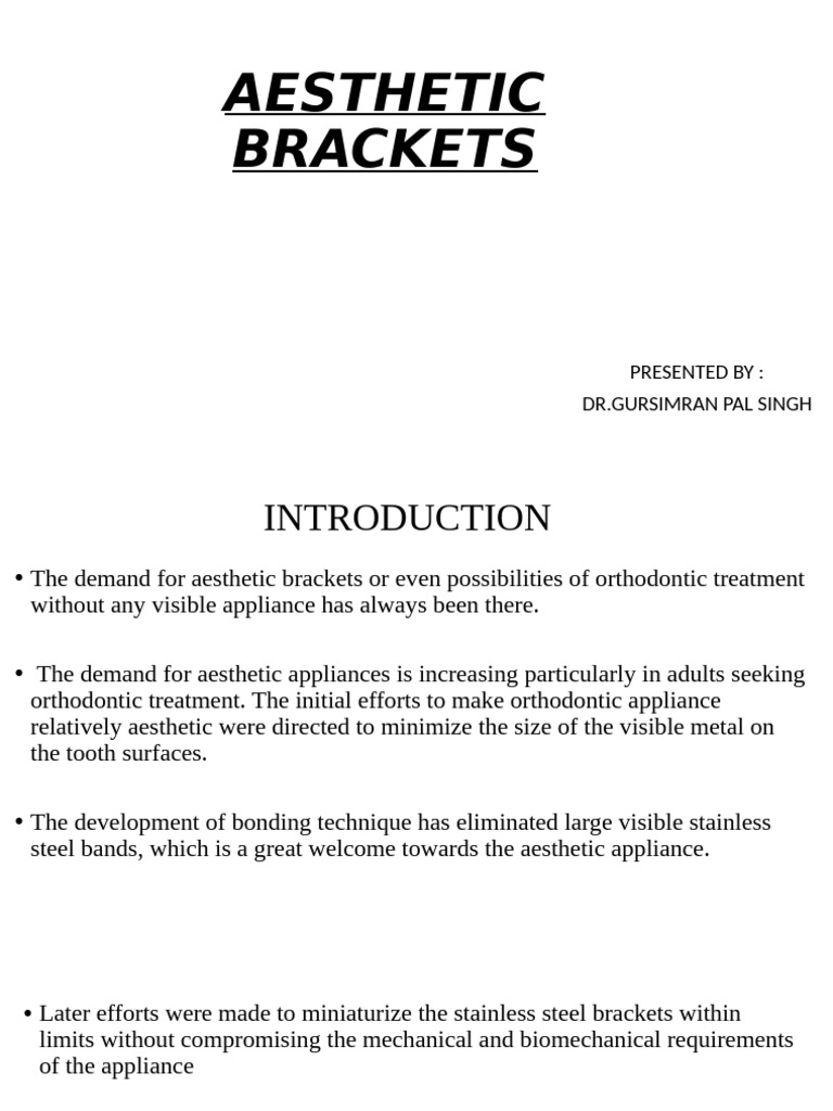 Evolution of Aesthetic Orthodontic Brackets | PDF | Fracture | Orthodontics