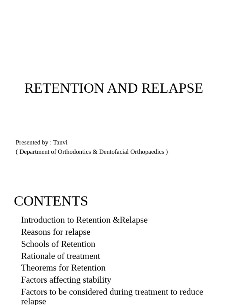 Retention and Relapse | PDF | Orthodontics | Mouth